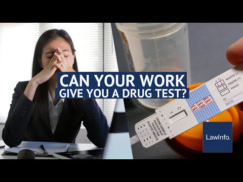 Drug Tests at Work | LawInfo