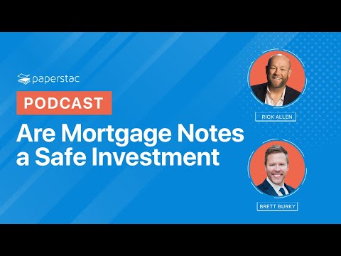 Is Note Investing a Safe Investment
