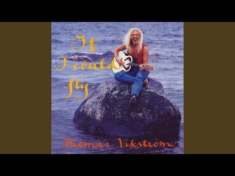 THOMAS WIKSTRÖM: “If I Could Fly” (1993) – THE ROAD TO MADNESS