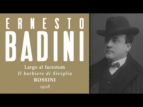 Ernesto Badini - Largo al factotum [Barbiere di Siviglia] - 1928