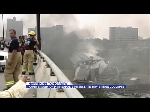 Tomorrow: 17th anniversary of Minneapolis Interstate 35W Bridge Collapse