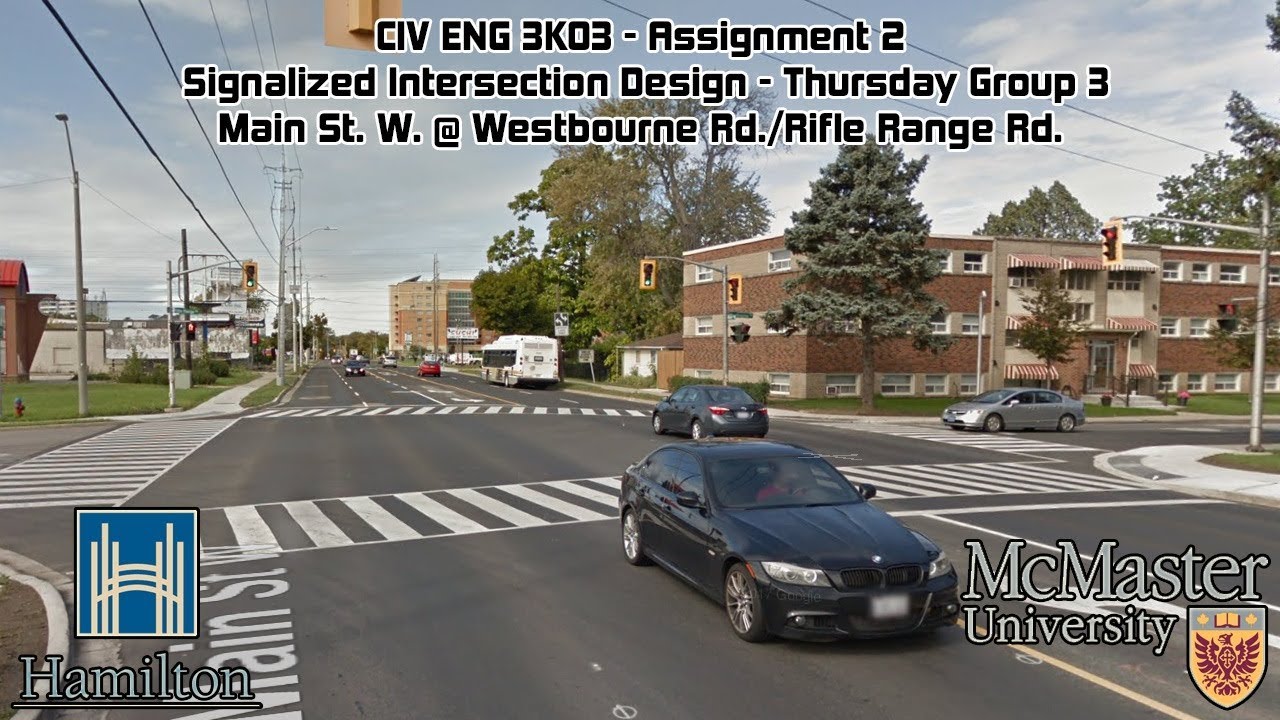 CIV ENG 3K03 - Signalized Intersection Design Video