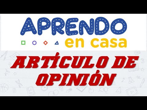 ARTÍCULO DE OPINIÓN | CARATCERÍSTICAS Y PARTES DEL ARTÍCULO DE OPINIÓN