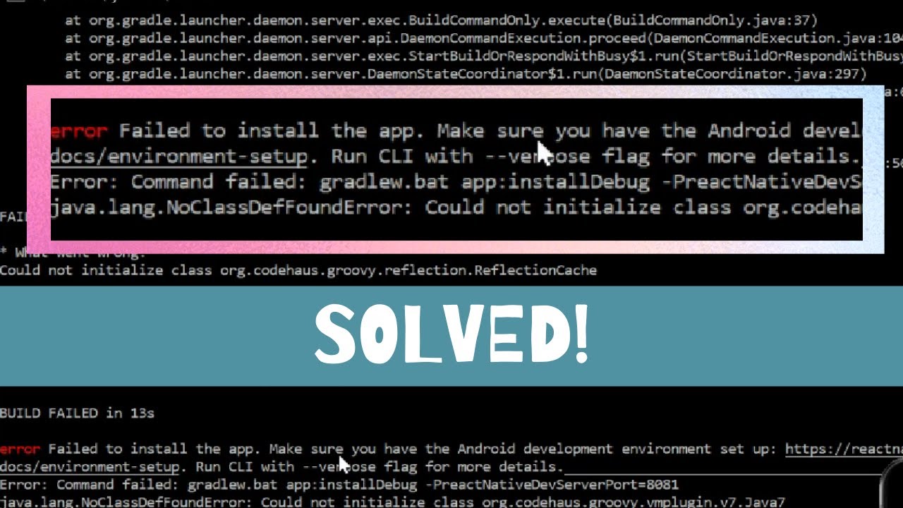 React Native Errors - Failed to install and Unable to load script, Solved!!!