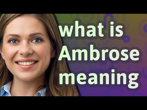 Ambrose | meaning of Ambrose
