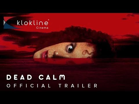 1989 Dead Calm Official Trailer 1 Warner Bros Pictures