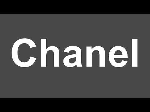 Chanel Brand Pronunciation in right way