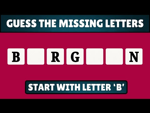 Guess the Word with Missing Letters Start with B | B Letter Word | Quiz World Sunita
