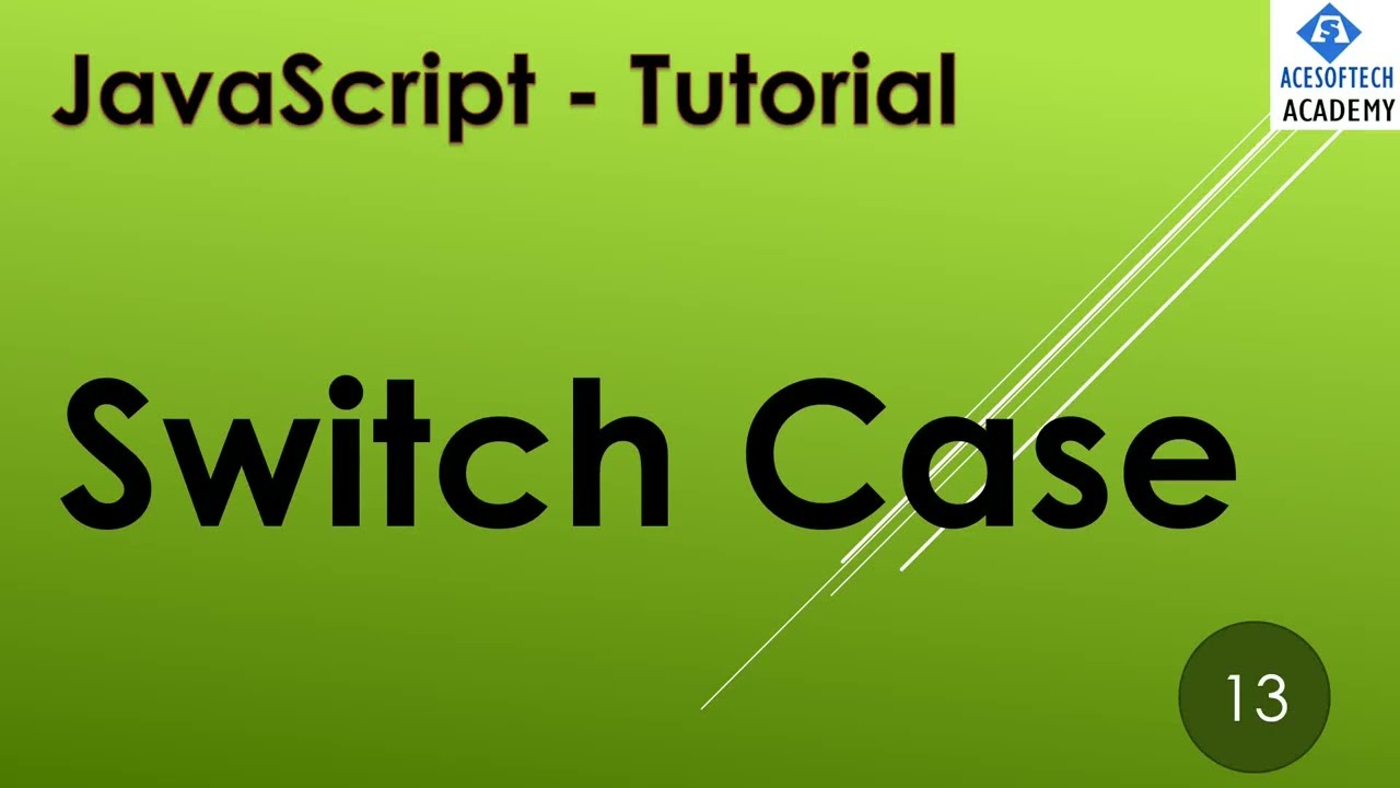 #13  JavaScript Switch Case  | JavaScript tutorial in Hindi | #AcesoftechAcademy