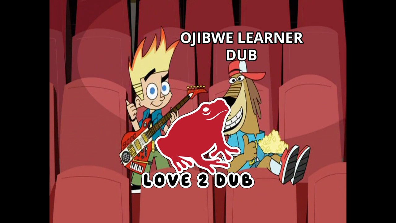 (Ojibwe Learner Dub) Johnny Test - Johnny Tube