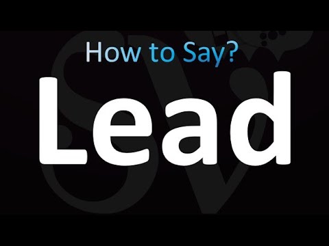 How to Pronounce Lead (Correctly!)
