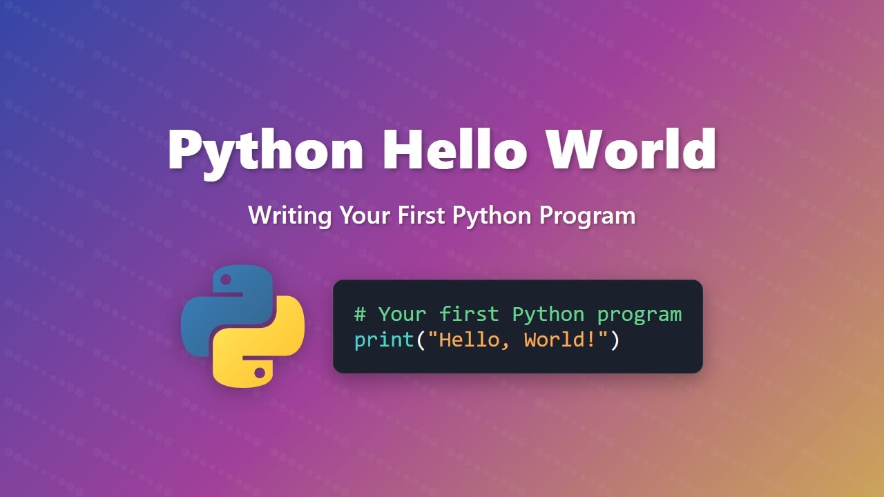 Python Hello World: Your First Program (Beginner Tutorial)