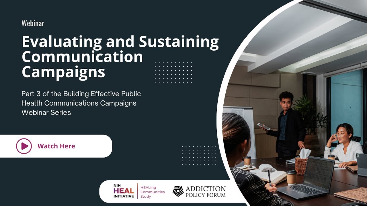 Evaluating and Sustaining Communications Campaigns