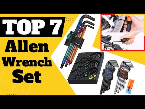 Allen Key | Best Allen Wrench Set For Basic Home Repair And General Applications