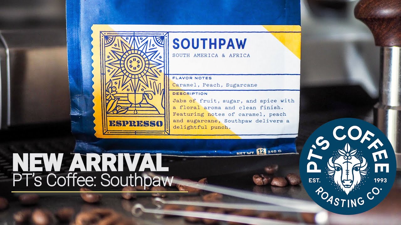 PT's Coffee Southpaw Espresso New Arrival!