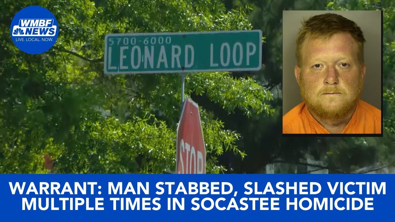 Warrant: Man stabbed, slashed victim in Socastee homicide
