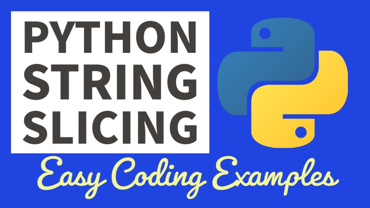 Easy Python String Slicing Examples For Beginners 2022
