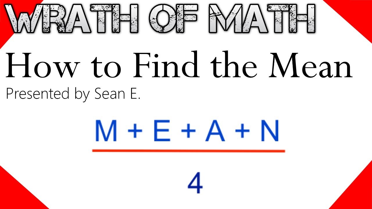 How to Find the Mean of a Set of Data (Arithmetic Mean)