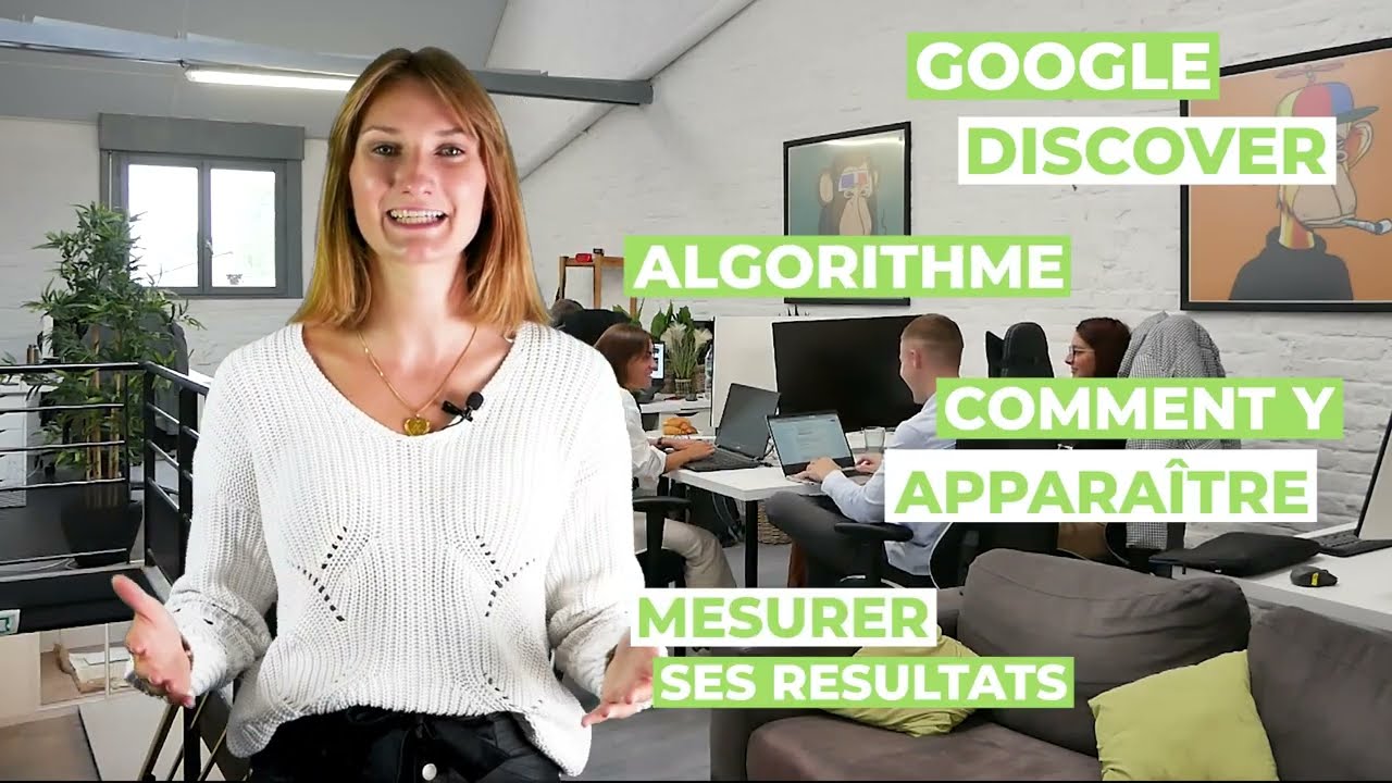 Google Discover • Pour qui, comment et pourquoi l'utiliser ?