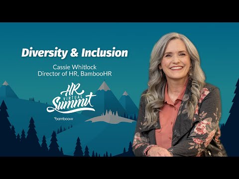 How To Improve Diversity And Inclusion In The Workplace | HRVS | BambooHR