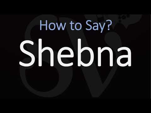 How to Pronounce Shebna? (CORRECTLY)