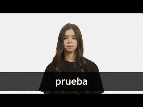 English Translation of “PRUEBA” | Collins Spanish-English Dictionary