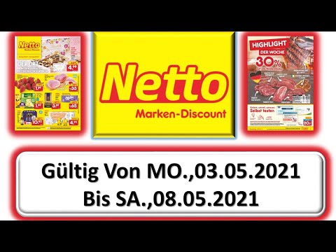 NETTO Von Mo. 03/05/2021 Bis Sa. 08/05/2021 LIDL / ALDI / EDEKA - NEUE PRODUKTE Prospekt
