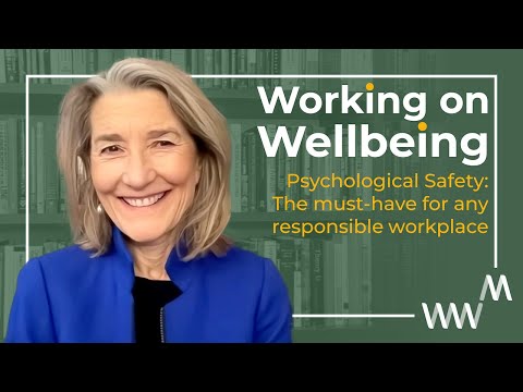 Amy Edmondson on psychological safety | Working on Wellbeing S1E7