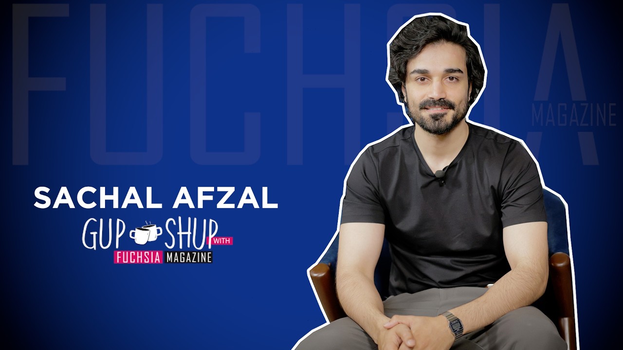 Sachal Afzal AKa Asif From Leader | Gup Shup With FUCHSIA