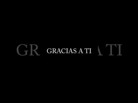 Thanks to you in Spanish