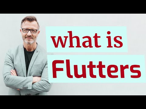 Flutters | Meaning of flutters 📖