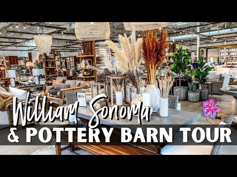 William Sonoma & Pottery Barn Store Tour 2021