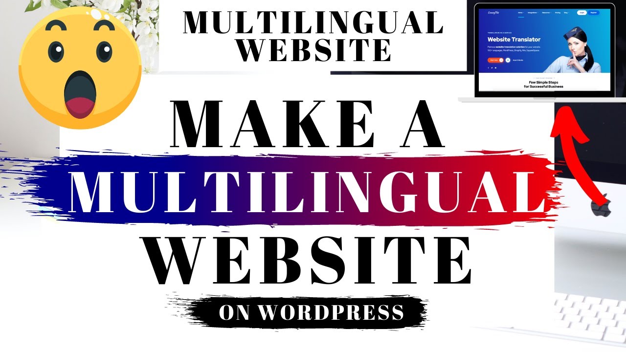 How To Make A Multilingual Website On WordPress | Multilingual WordPress Tutorial