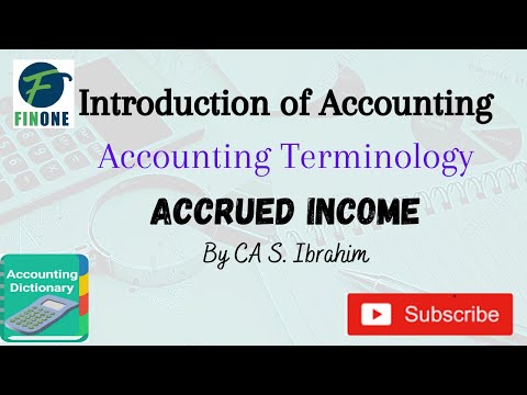 3.5 Meaning of Accrued Income - Accounting Terminology - Accounting Dictionary