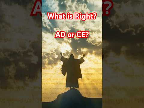 The Controversy Between AD and CE. Which one is the Right notation?