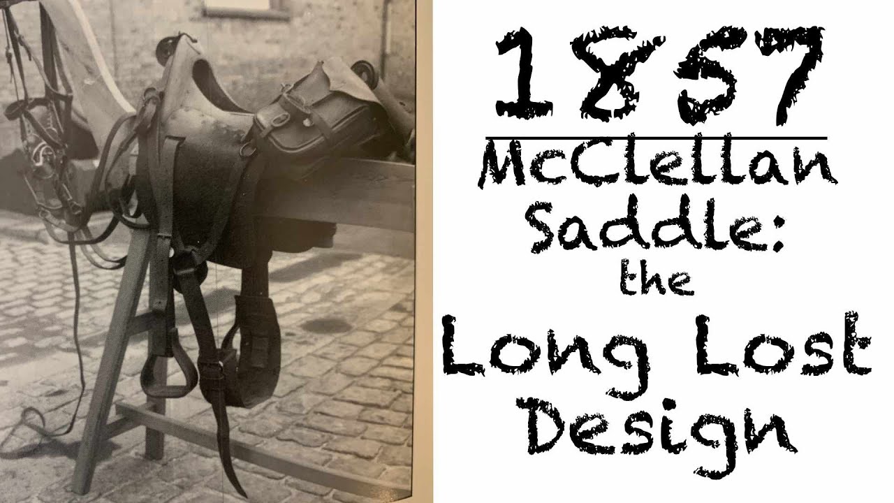 The 1857 Mac Saddle: A long lost design