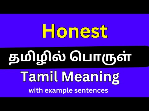Honest meaning in Tamil/Honest தமிழில் பொருள்