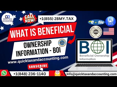 What is Beneficial Ownership Information (BOI) | Part-1| @QuickTaxAccountingSolutionsInc |