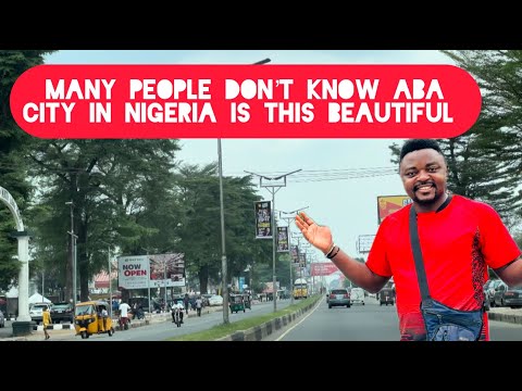 Many People Don’t Know this Nigerian City ABA is very beautiful with a Big Economy
