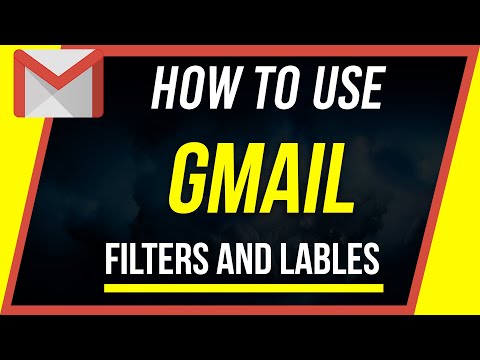How to Use Gmail Labels and Filters