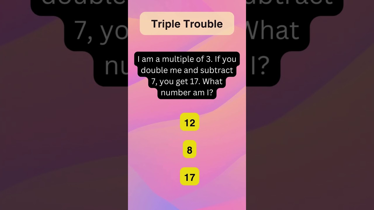 Crack the Code: Triple Trouble Math Puzzle Revealed! 🧠🔍#riddlechallenge #mindgames #brainteasers