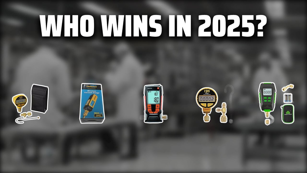 The Top 5 Best Micron Vacuum Gauge in 2025 - Must Watch Before Buying!