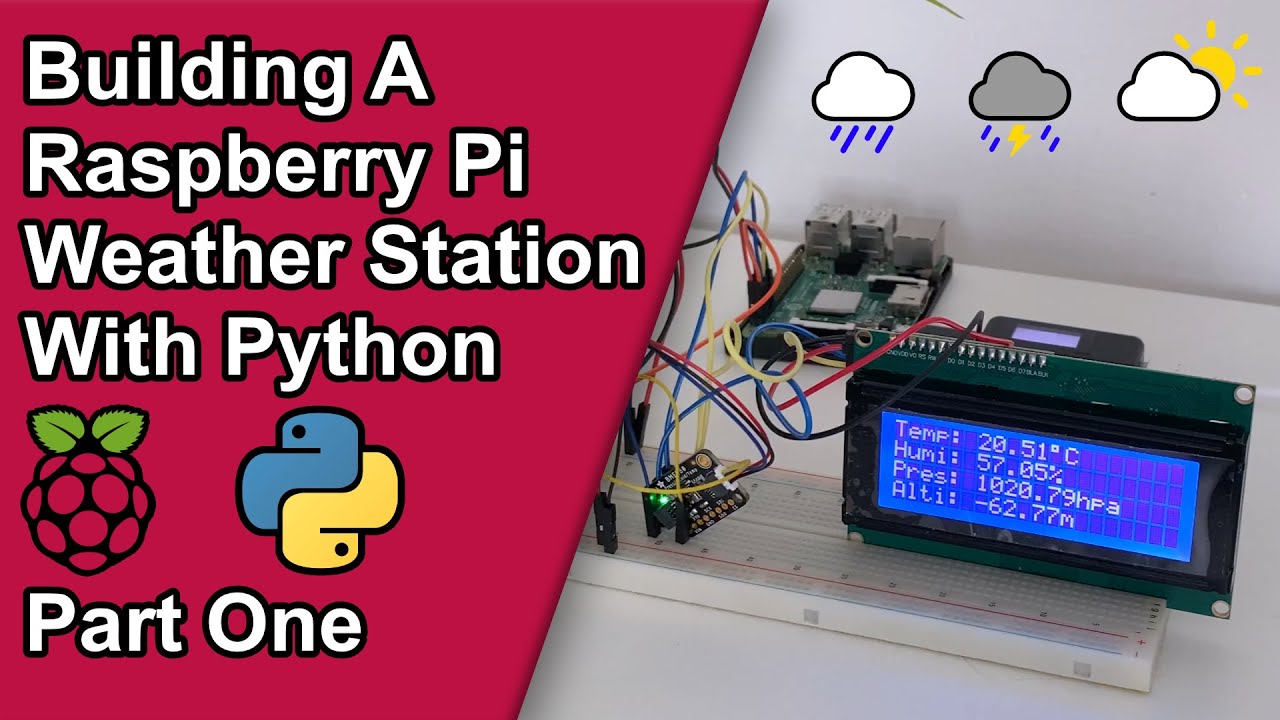 Build a Raspberry Pi Weather Station | Python Project - Part 1