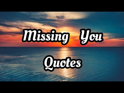 Missing You Quotes
