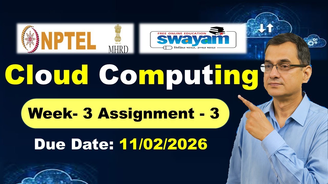 Cloud Computing Week 3 Assignment 3 Answers NPTEL Jan 2026 l #nptel  #cloudcomputing