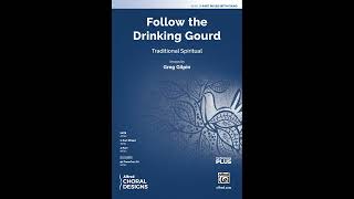 Follow the Drinking Gourd: 3-Part Mixed Choral Octavo | Sheet Music