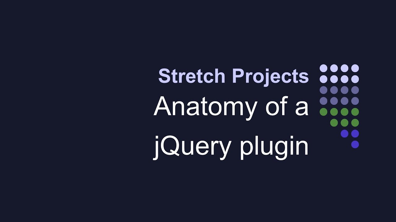 Anatomy of a jQuery plugin