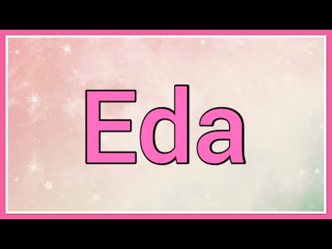 Eda | Name Origin Variations