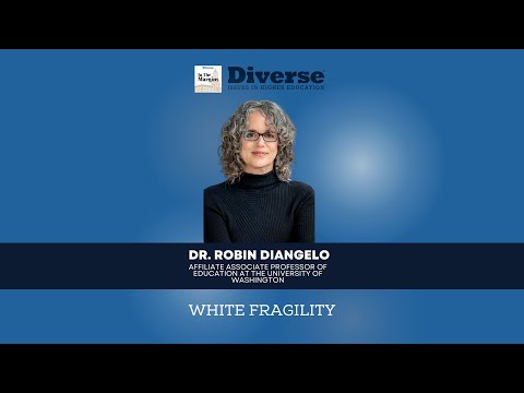 White Fragility with Dr. Robin DiAngelo