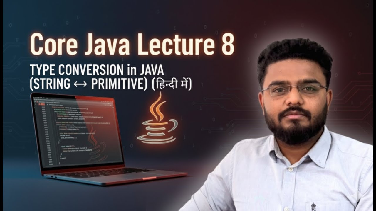 Java String & Primitive Conversion | Parsing Methods Explained with Examples